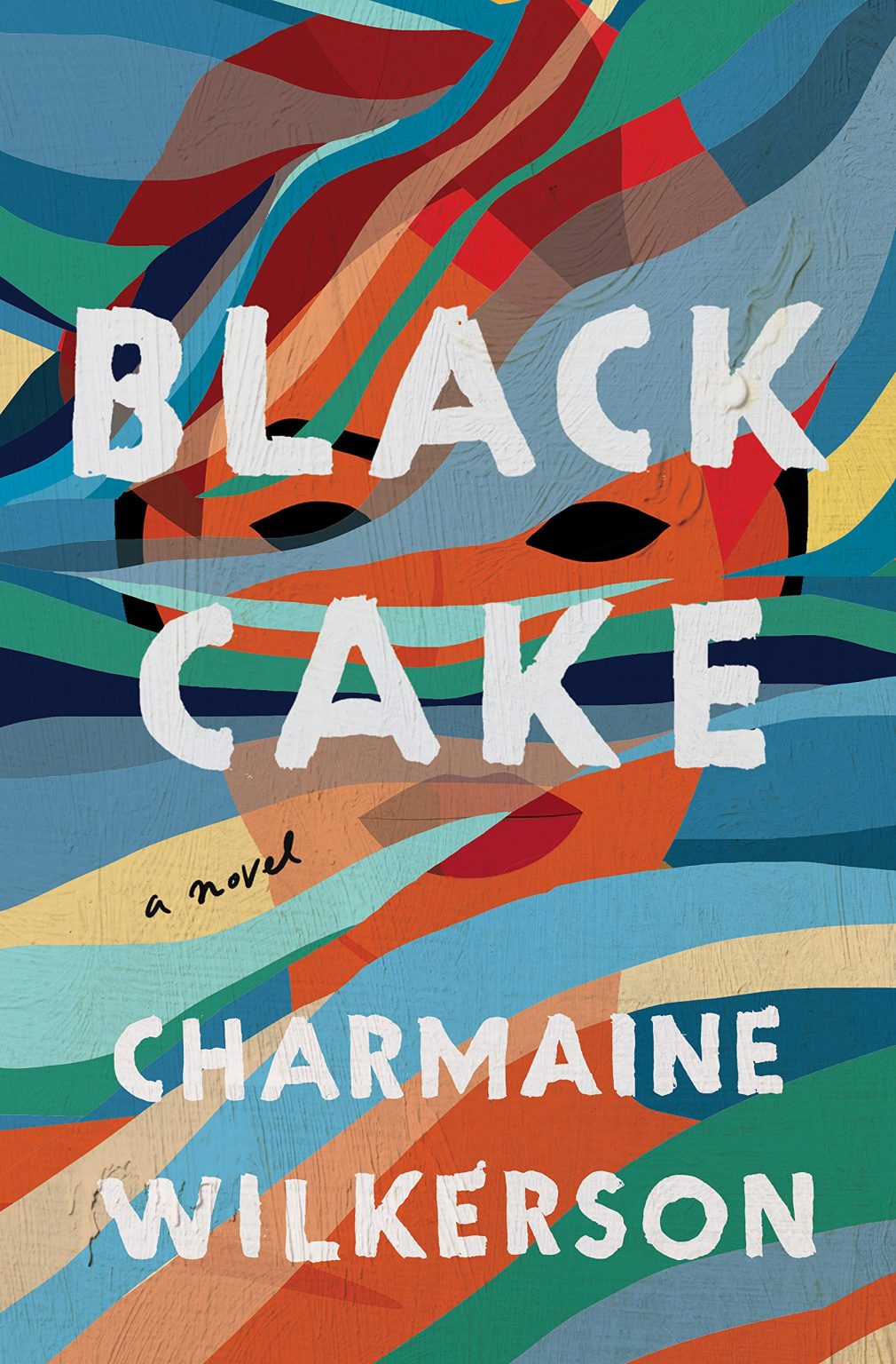 Charmaine Wilkerson “Black Cake” Book Discussion [Updated Feb 5th ...