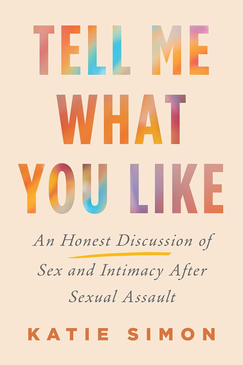 Katie Simon “Tell Me What You Like” Book Discussion – Book Signing Central