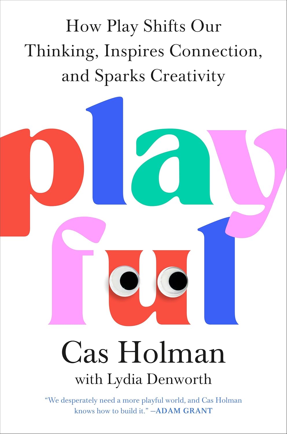Cas Holman “Playful” Book Discussion – Book Signing Central